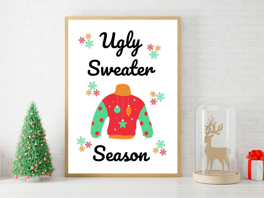 Christmas Ugly Sweater Season Wall Print Ugly Xmas Sweater - Etsy