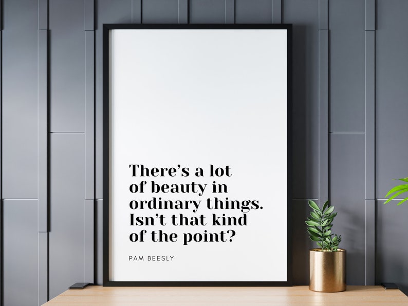 Pam Beesly Quote Poster the Office TV Show Beauty in - Etsy