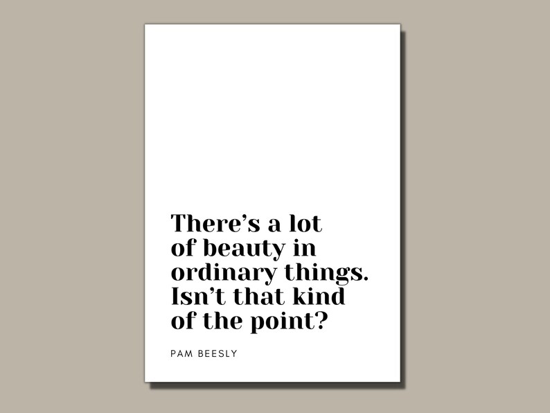 Pam Beesly Quote Poster the Office TV Show Beauty in - Etsy