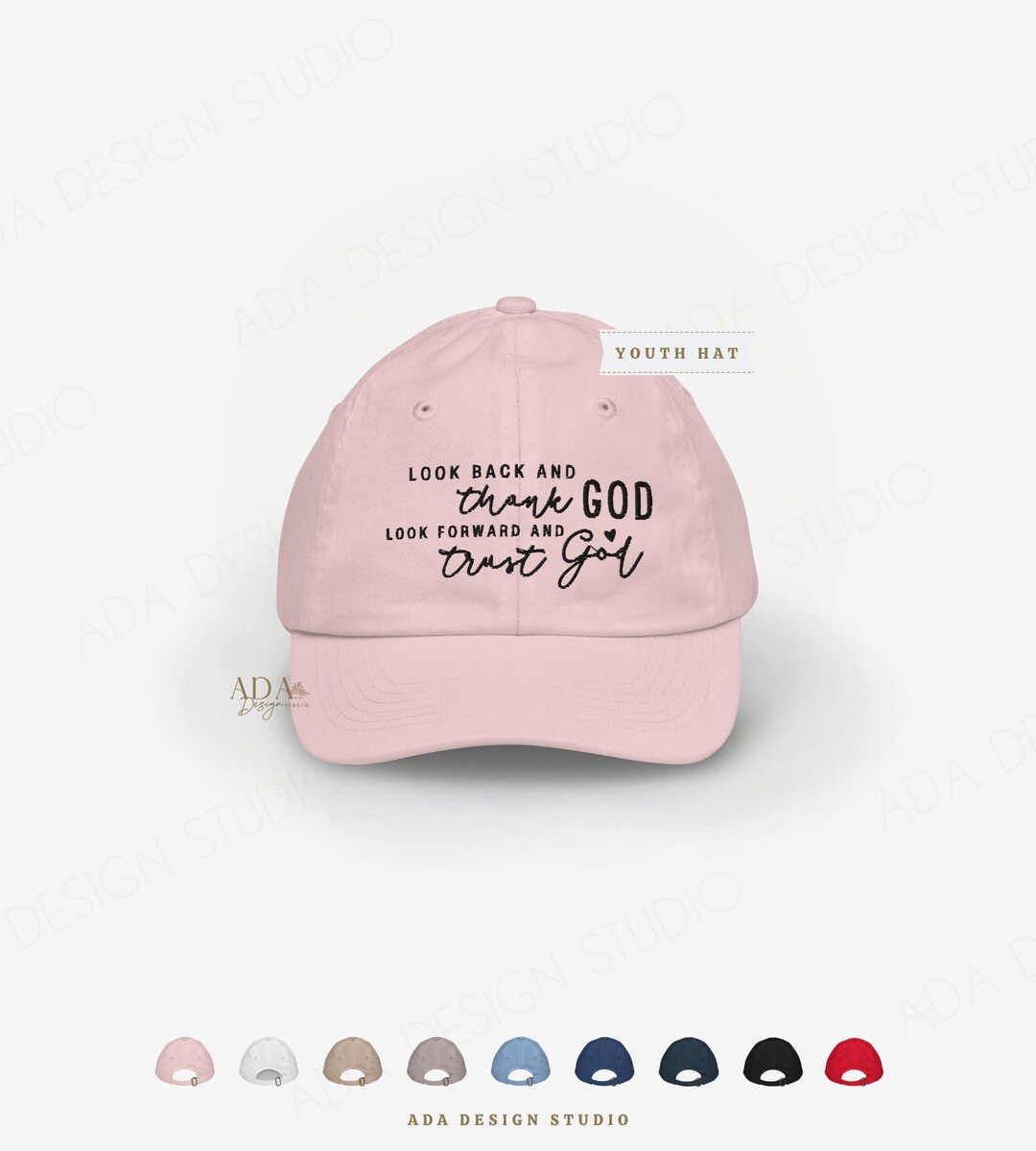 Christian Youth Hat – Look Back and Thank God, Trust God Hat ...