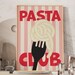 Pasta Club Art Print, Pasta Club Poster, Modern Dining Room Art, Hand ...