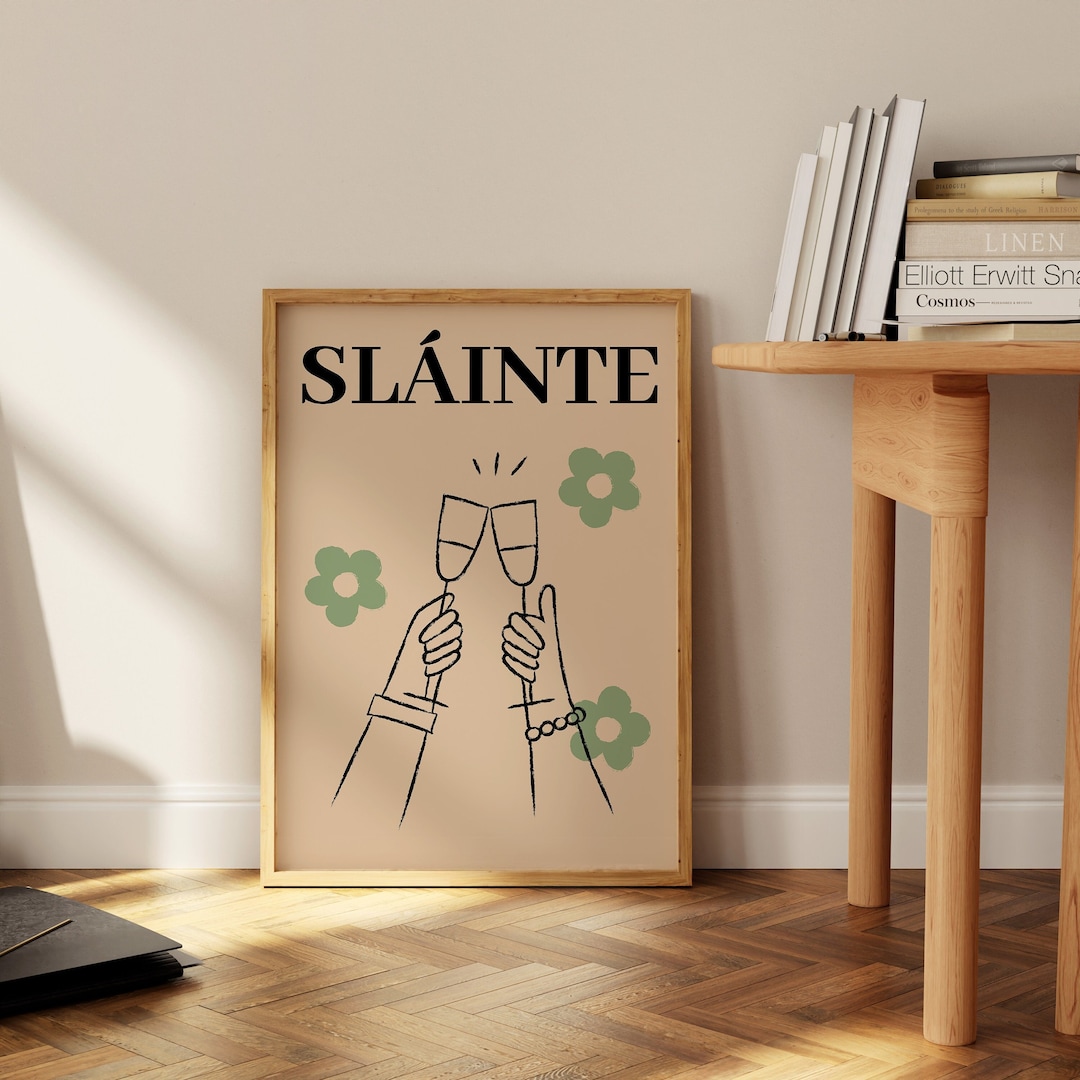 Slainte Irish Saying Art Print, Cheers Definition Print, Typography ...