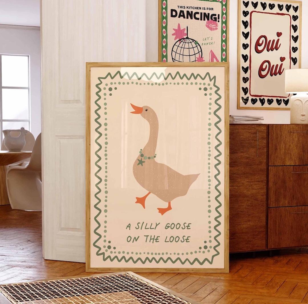Silly Goose on the Loose Print, Trendy Wall Art, Apartment Decor, Retro ...