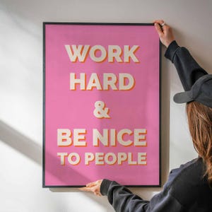 Work Hard & Be Nice Print, Inspirational Quote, Preppy Office Art - Etsy