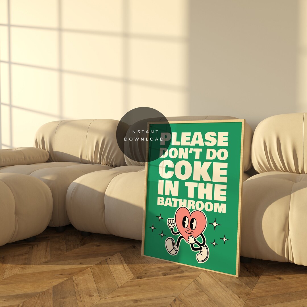 Please Don't Do Coke in the Bathroom Print, Retro Bathroom Wall Decor ...