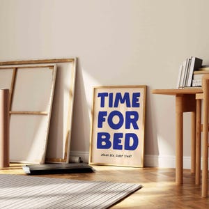 Time for Bed Bedroom Poster, Cute Bed Quote Print, Funny Bed Time Wall ...