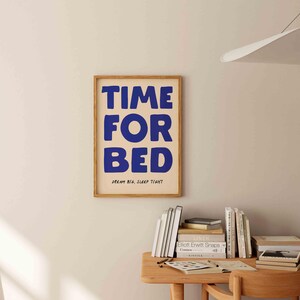 Time for Bed Bedroom Poster, Cute Bed Quote Print, Funny Bed Time Wall ...