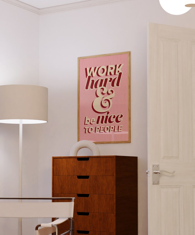 Work Hard & Be Nice Art Print, Inspirational Office Decor - Etsy