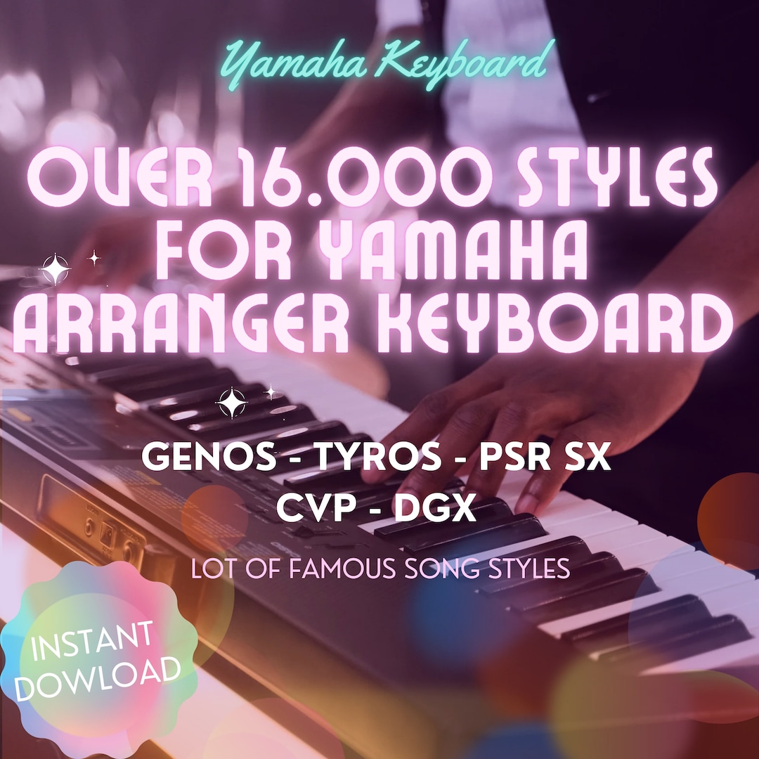 Ultimate Styles Yamaha Piano, 16000 Yamaha Song Styles Arranger ...