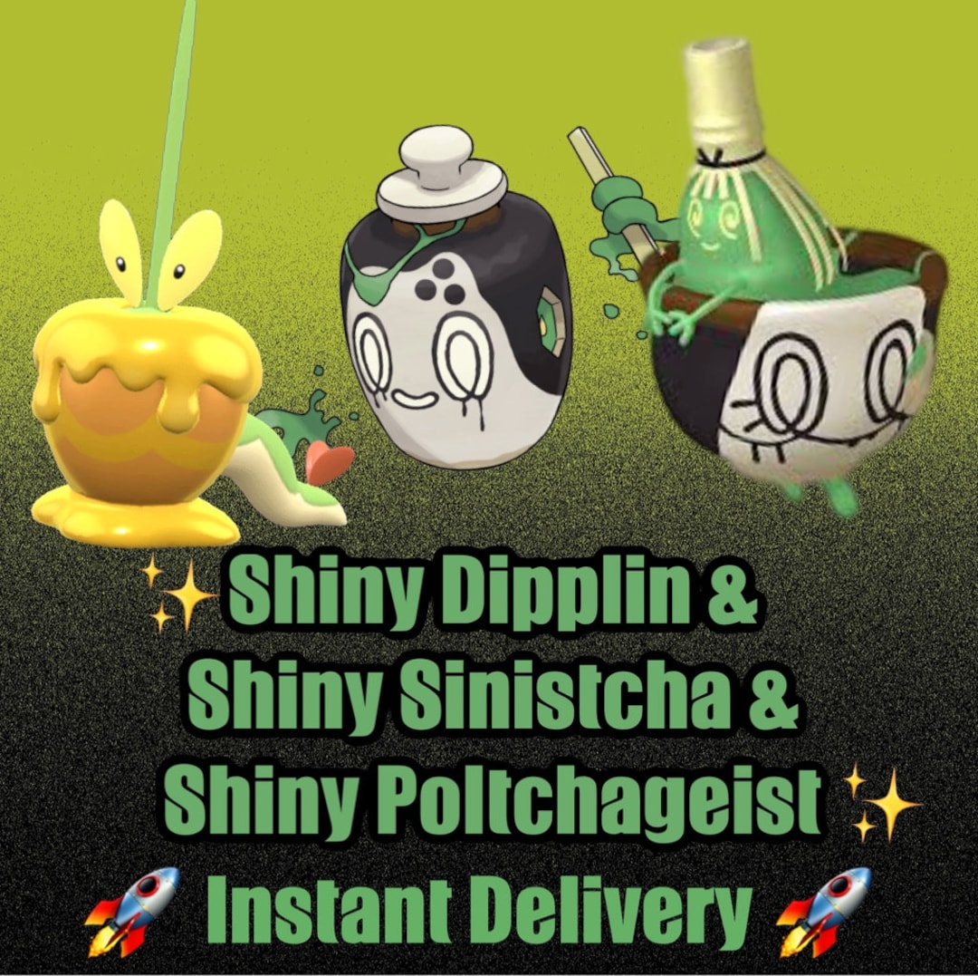 Shiny Dipplin, Shiny Sinistcha & Shiny Poltchageist DLC Pokémon - Etsy