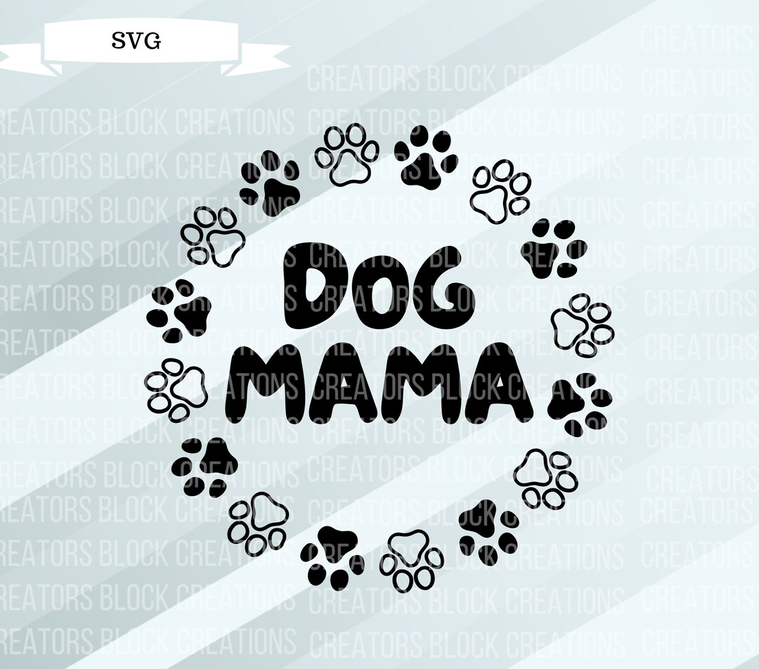 Dog Mama SVG | Pet SVG | Dog Mom | Pet Mug SVG - Etsy