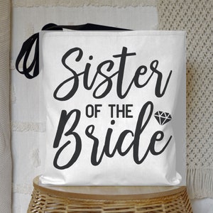 Sister of the Bride, Sister of the Bride Tote Bag, Sister of the Bride ...