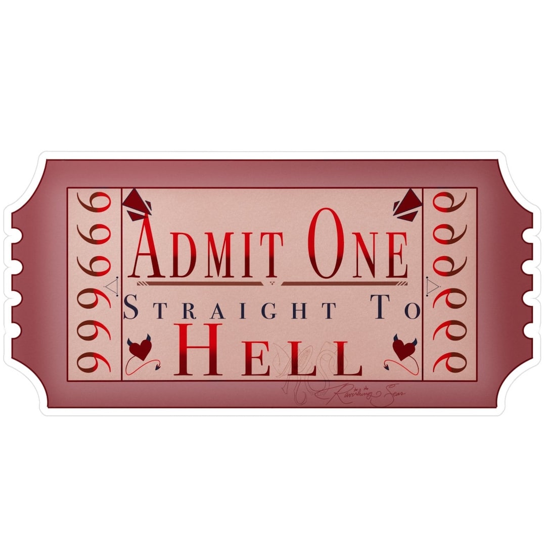 Tickets Straight to Hell Vinyl Die-cut Stickers Edgy Goth - Etsy
