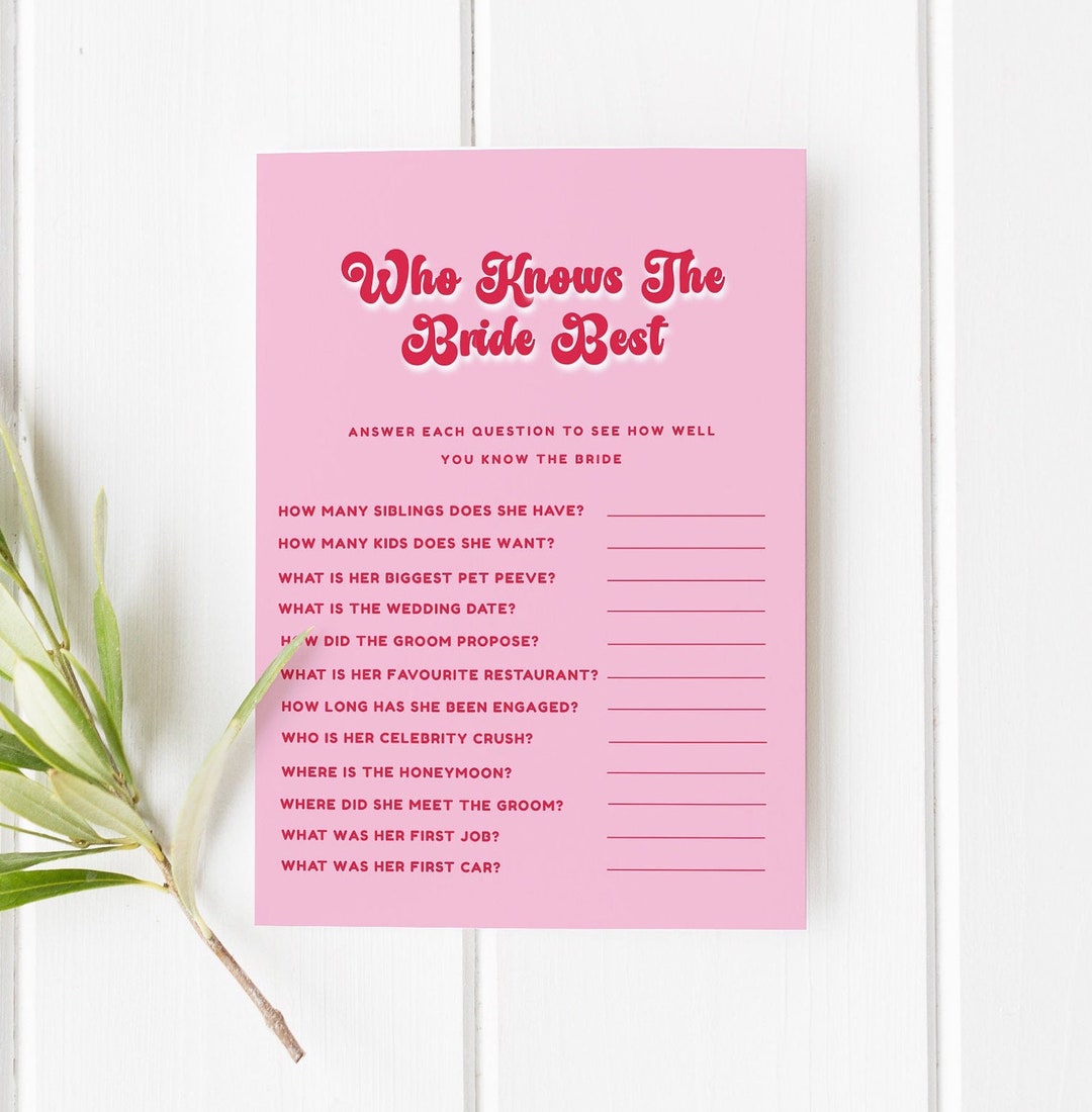 Questions About the Bride, Who Knows the Bride Best, How Well Do You ...