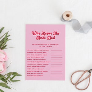 Questions About the Bride, Who Knows the Bride Best, How Well Do You ...