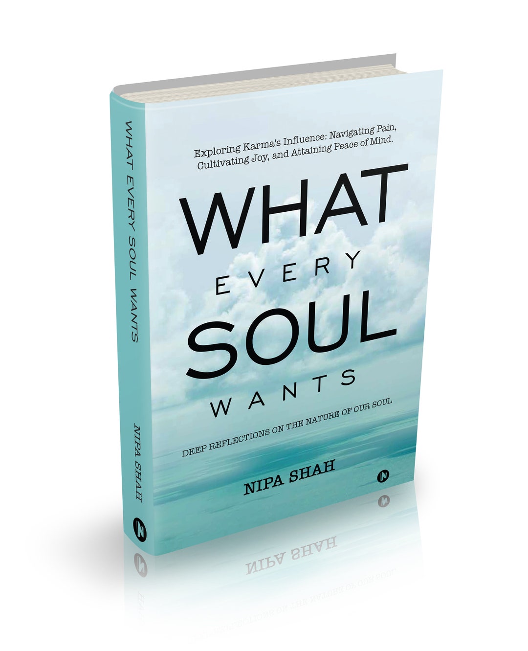 WHAT Every SOUL Wants: Spiritual Book | Spiritual | Spirituality ...