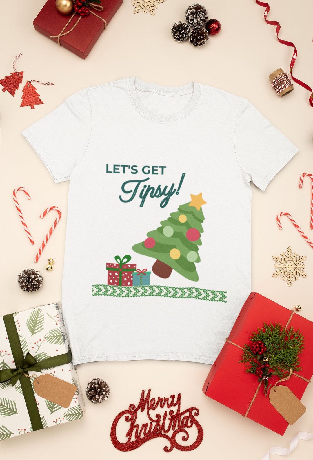 Let's Get Tipsy Funny Christmas Drinking Tee, Christmas Tree Getting ...