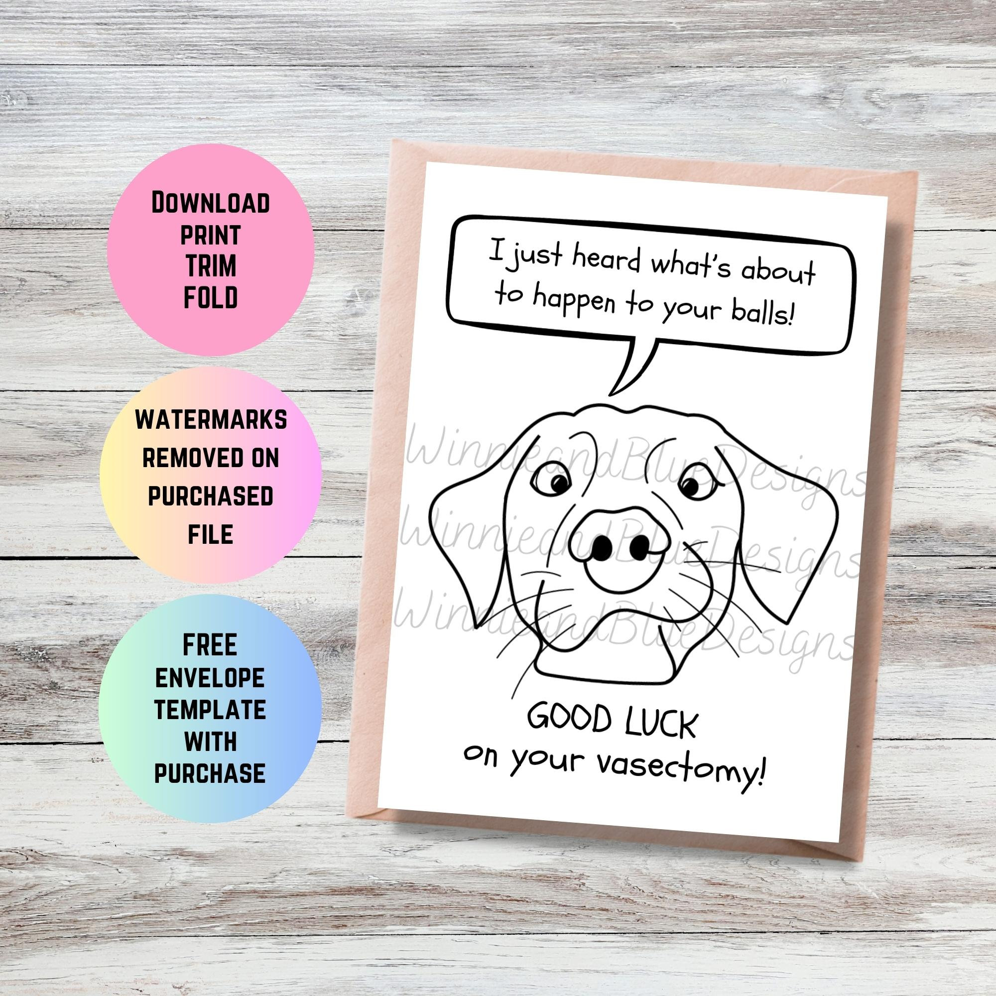 Funny Vasectomy Get Well Soon Printable Card, Vasectomy Recovery Card ...