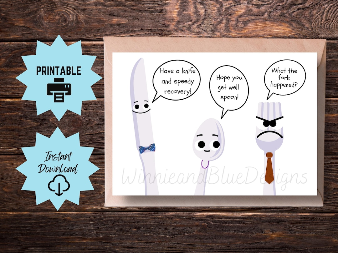 Get Well Soon Card Printable, Funny Pun Knife Spoon Fork, Thinking of ...