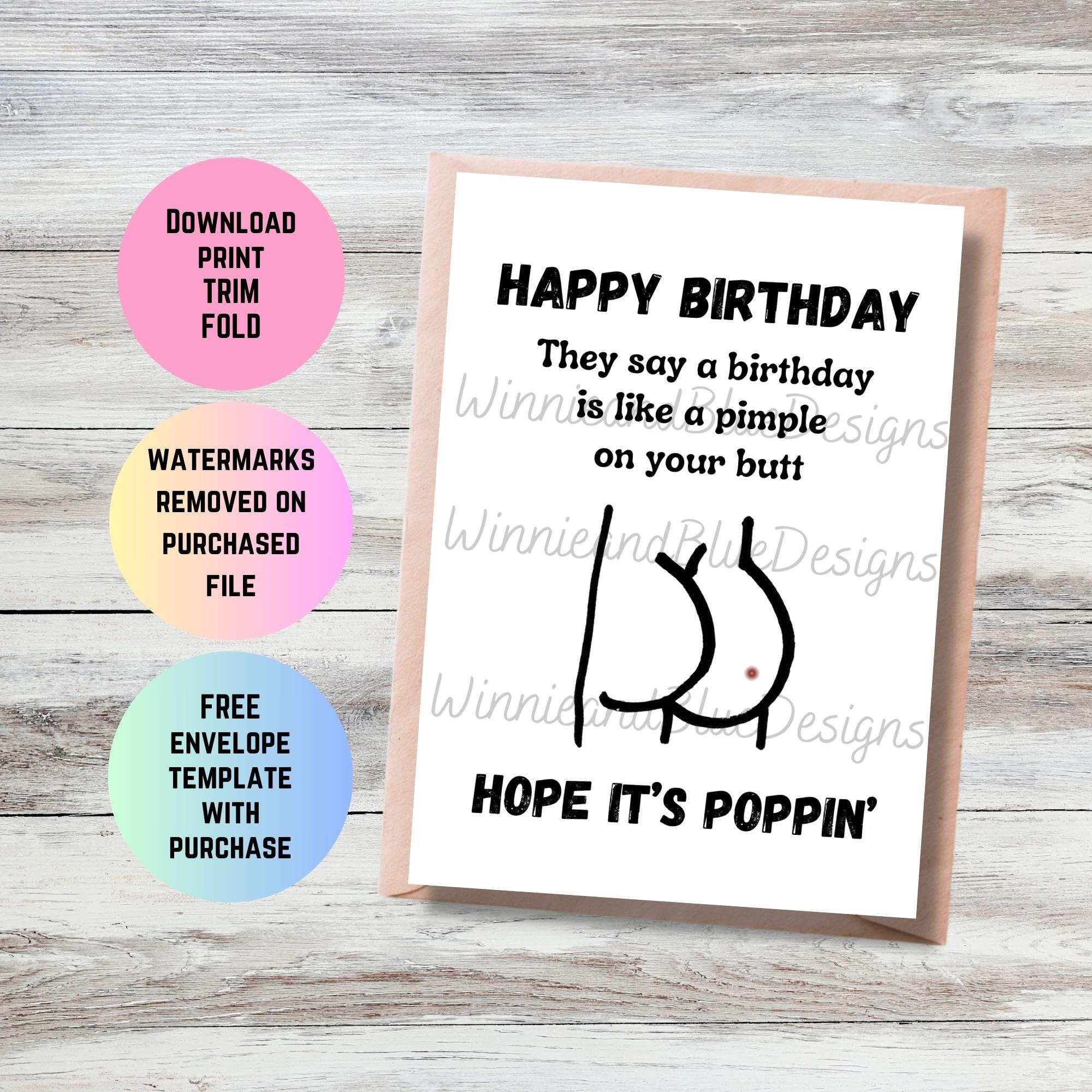Printable Funny Butt Birthday Card, Poppin Birthday Card, Pimple on ...