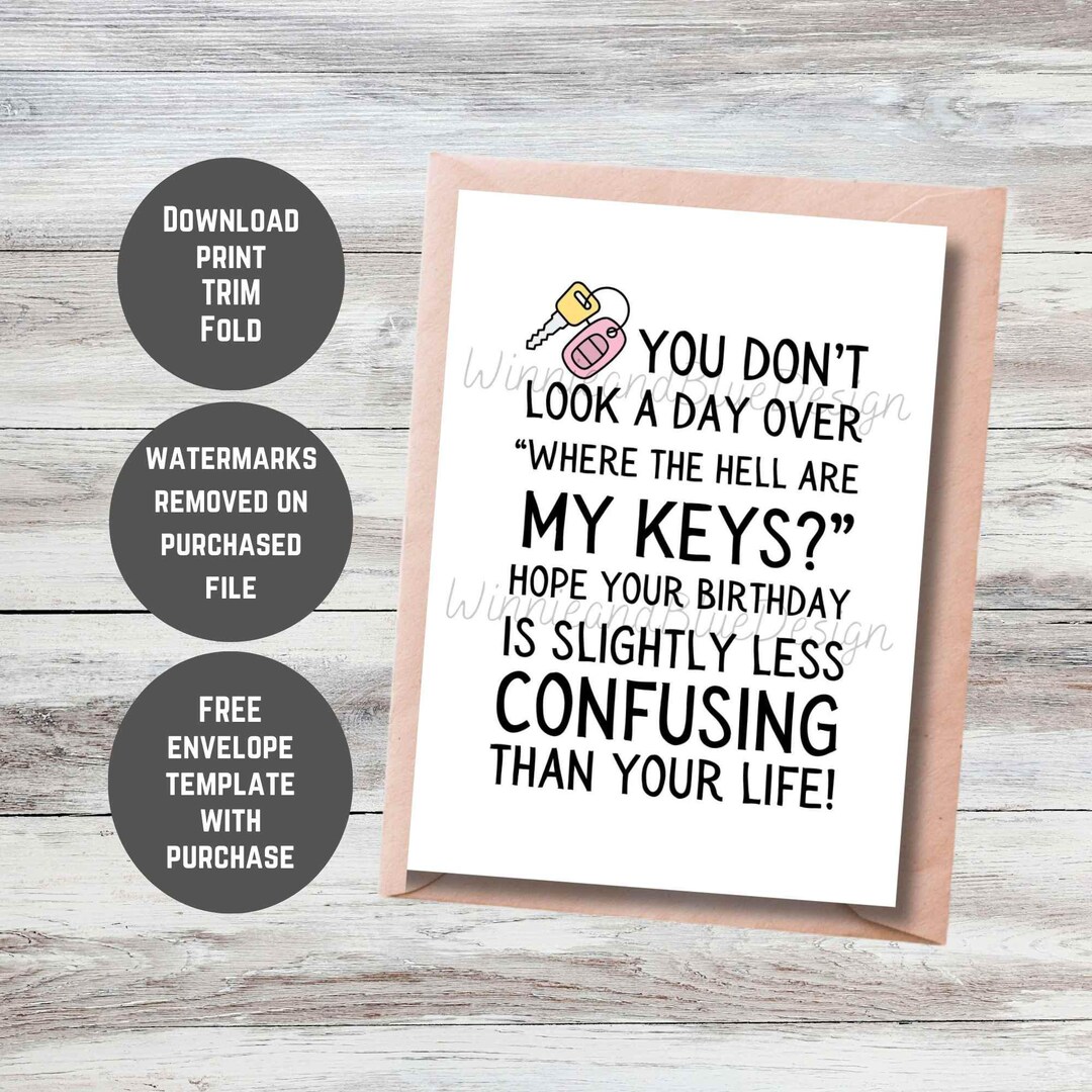Funny Aging Birthday Card: Lost Keys Humor (digital Download) - Etsy