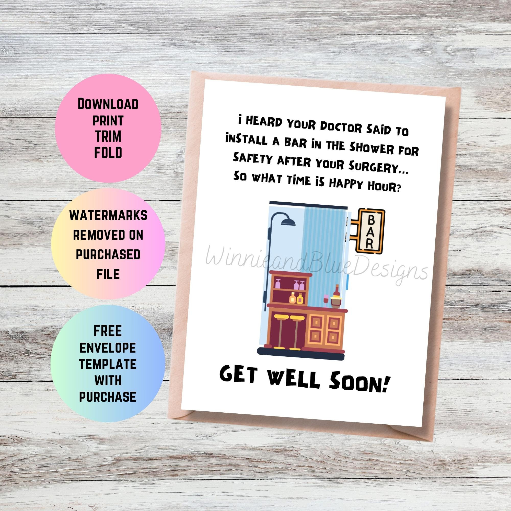 Funny Printable Get Well Soon After Surgery Card, Recovery After ...