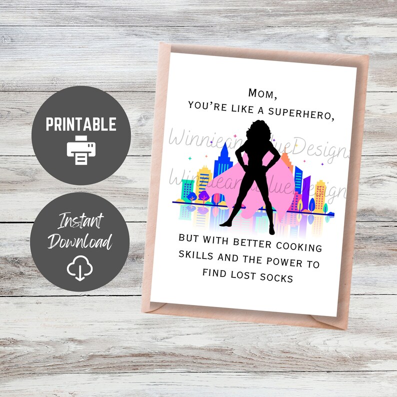 Superhero Mom Card - PRINTABLE Mother's Day Card - Happy Mothers Day ...