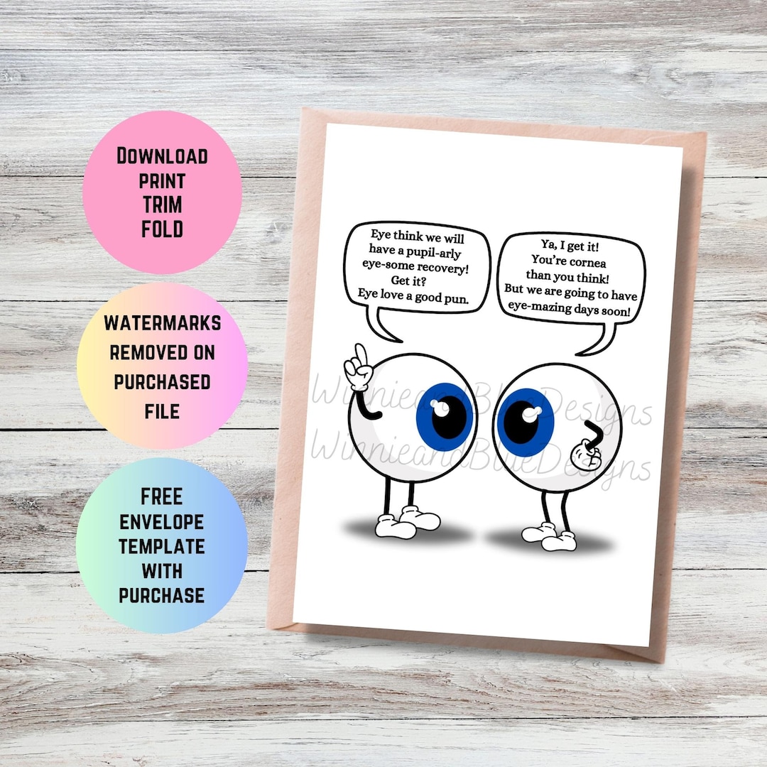 Funny Eye Surgery Get Well Card: Pun Humor (printable PDF) - Etsy