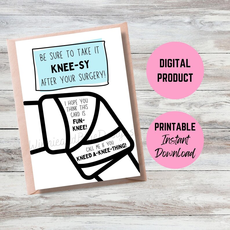 Funny Knee Surgery Get Well Card: Pun Thinking of You (PDF) - Etsy