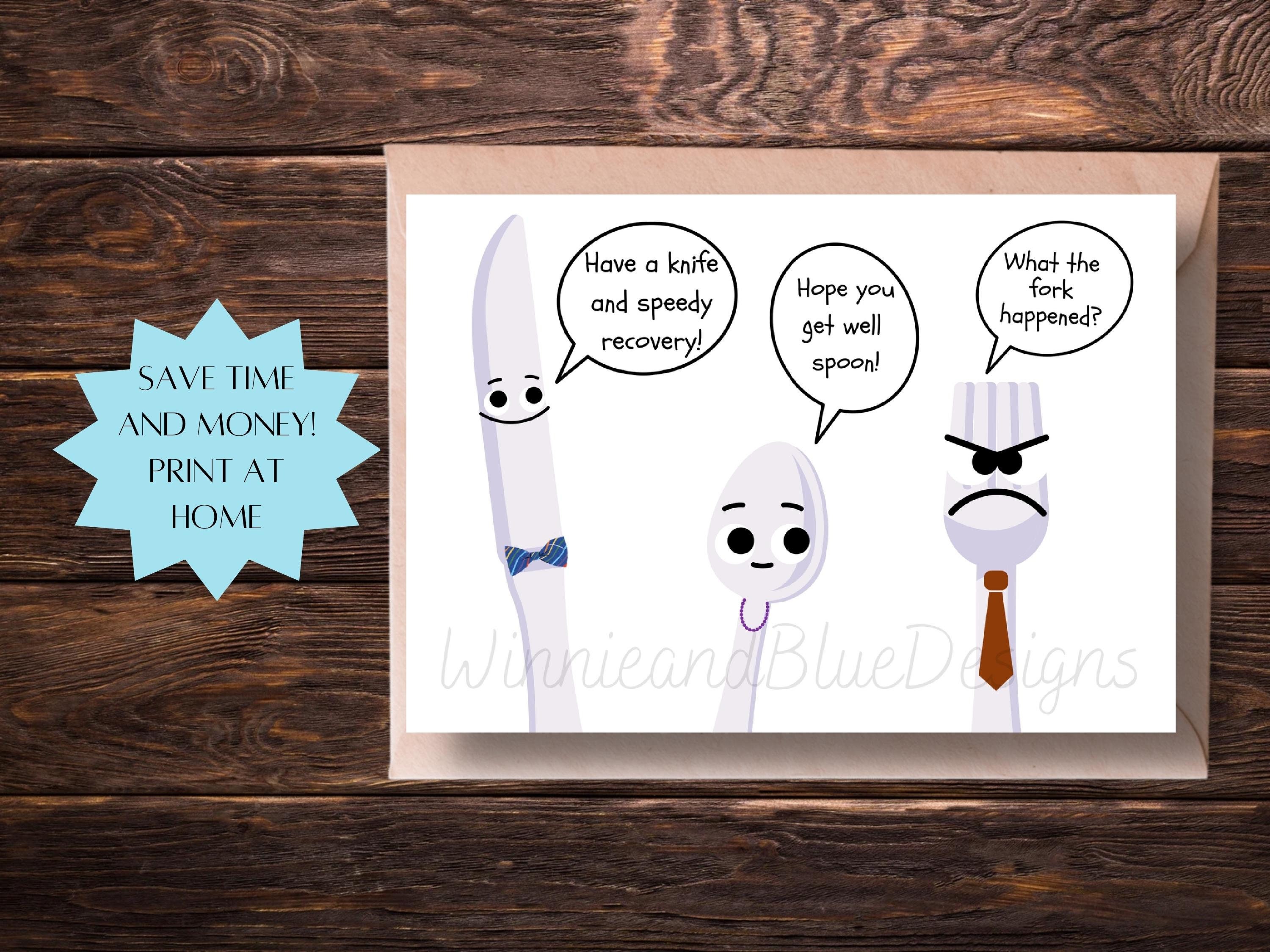 Get Well Soon Card Printable, Funny Pun Knife Spoon Fork, Thinking of ...