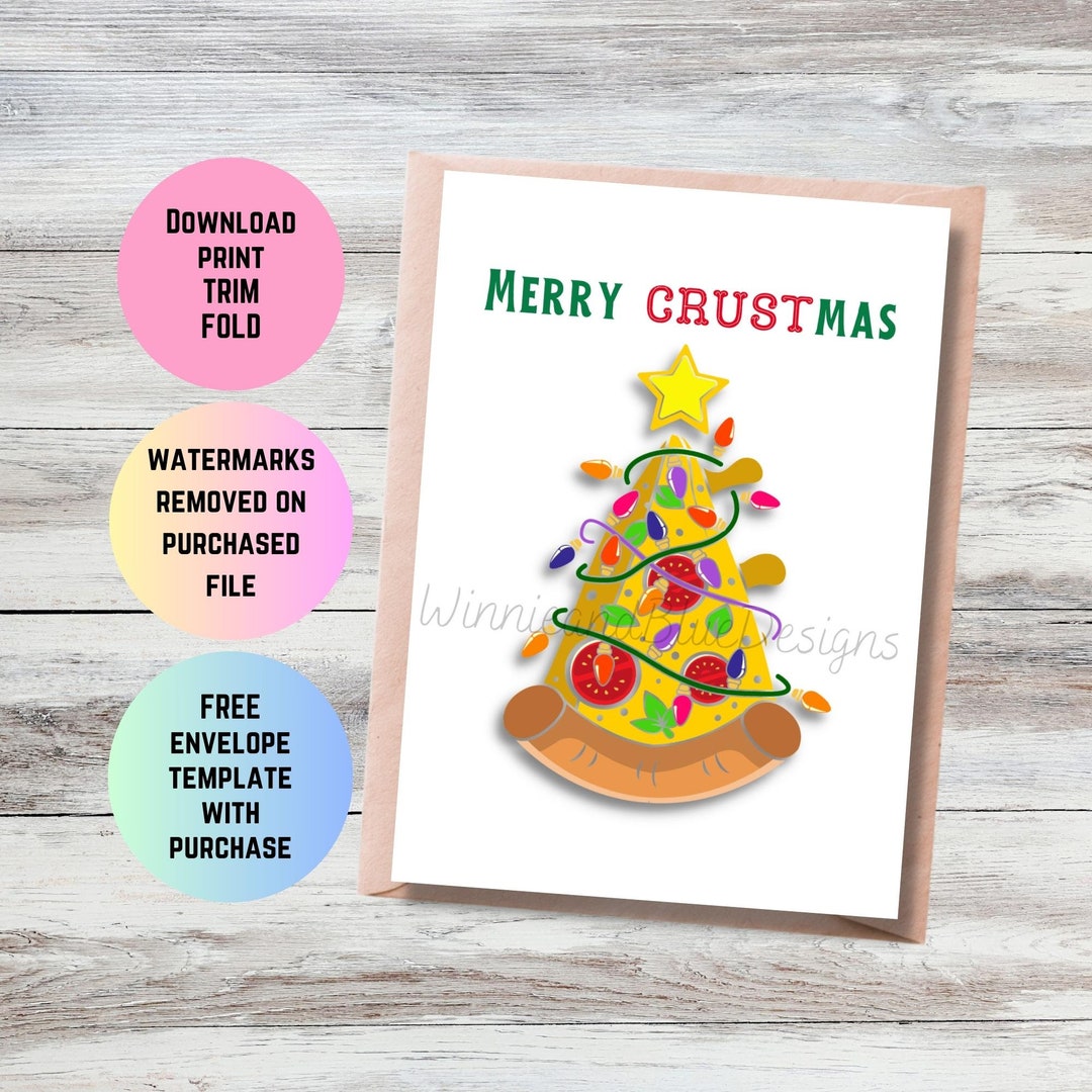 Printable Christmas Pizza Card: Merry Crust-mas Greeting (PDF) - Etsy