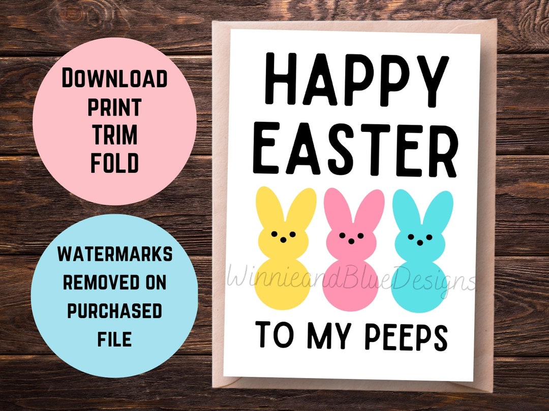 Printable Funny Easter Peeps Card, Happy Easter to My Peeps Card ...