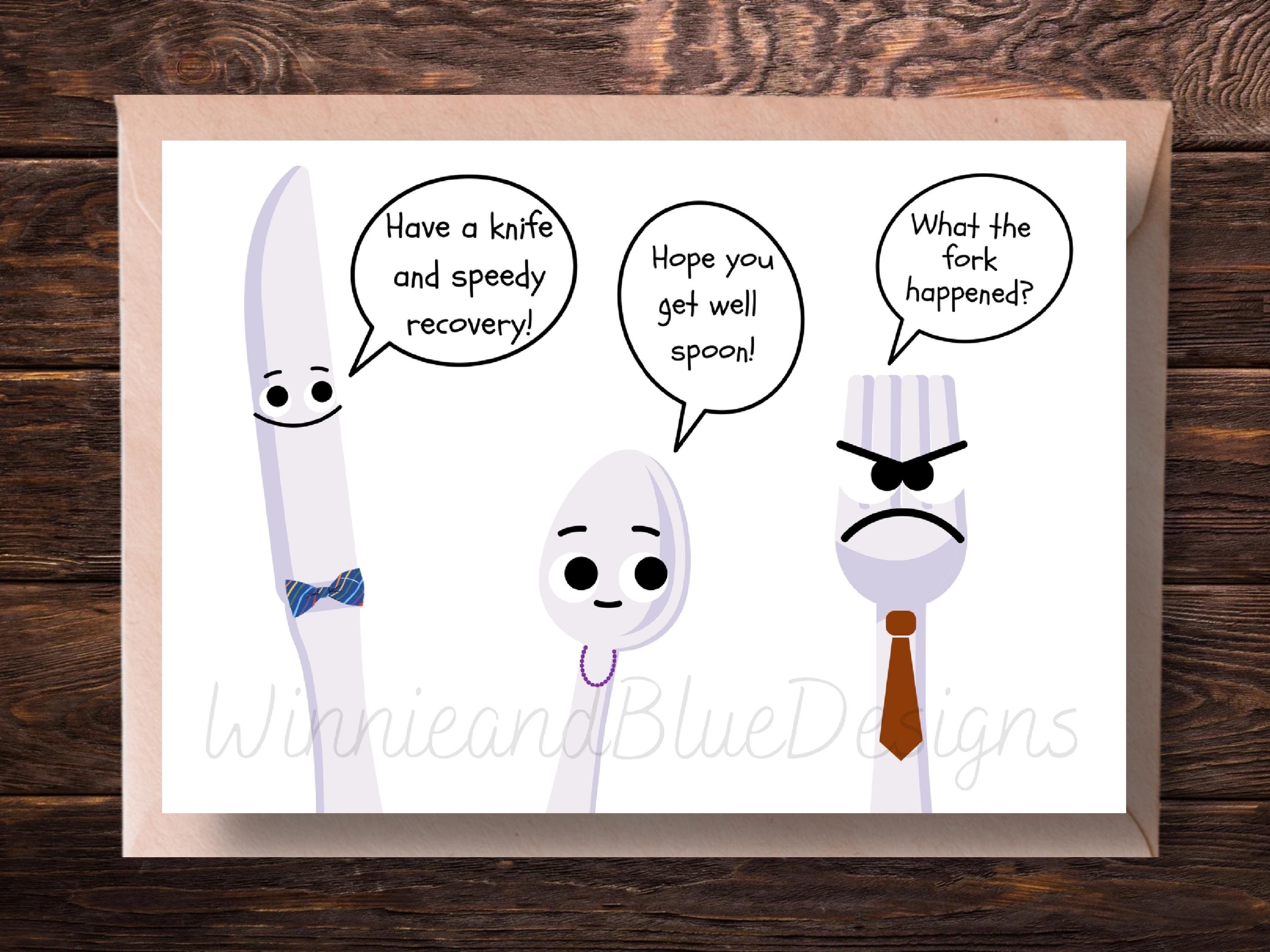 Get Well Soon Card Printable, Funny Pun Knife Spoon Fork, Thinking of ...