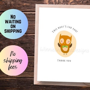 Printable Owl Thank You Card, This Hoots for You Thank You Card, Funny ...
