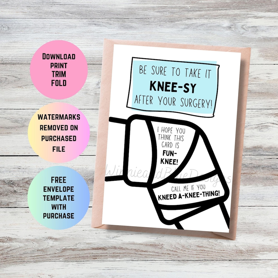 Funny Knee Surgery Get Well Card: Pun Thinking of You (PDF) - Etsy