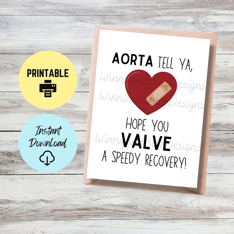 Printable Funny Heart Surgery Recovery Card - Humor to Brighten the ...