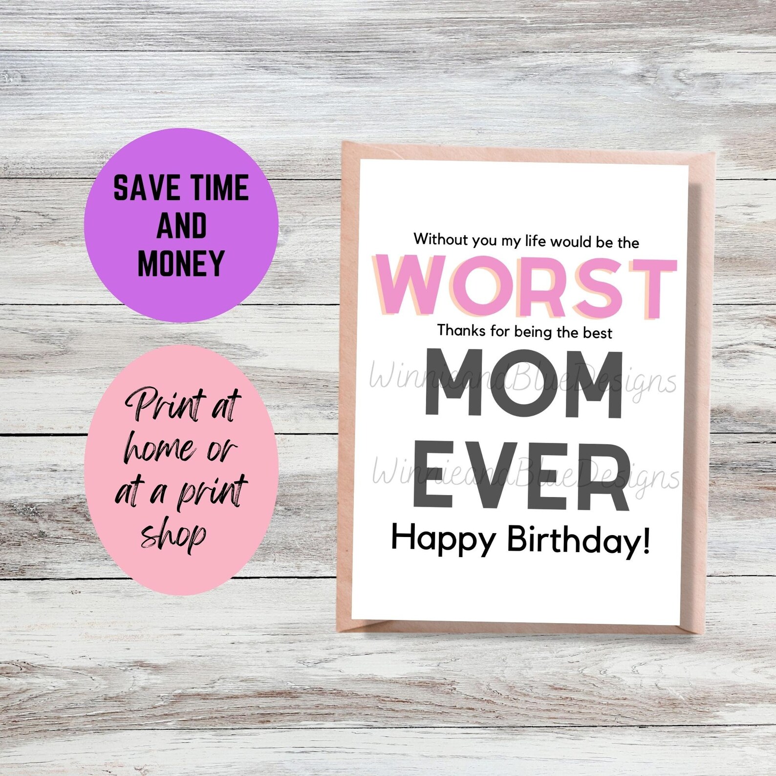 Funny Printable Mom Birthday Card, Worst Mom Ever Card, Digital ...