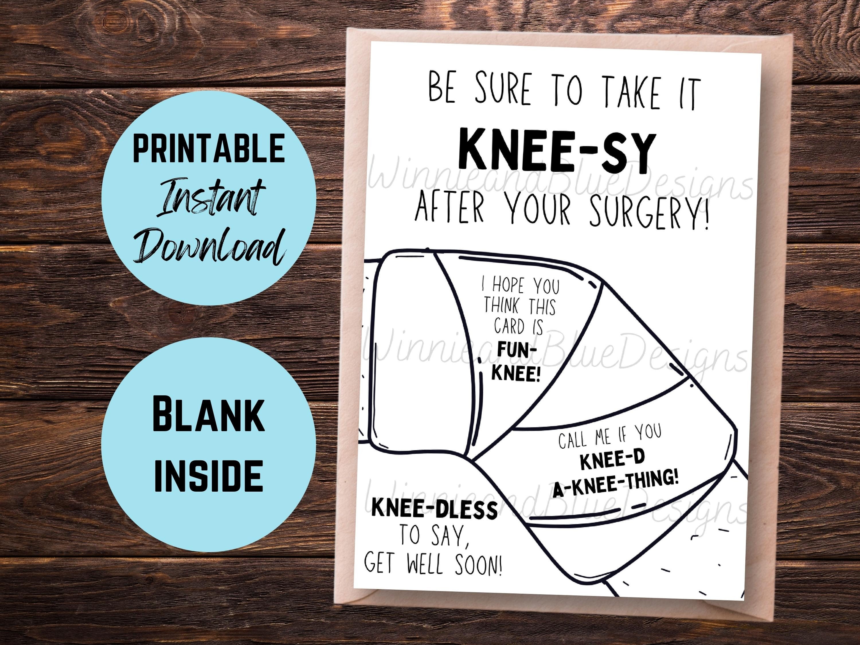 Printable Funny Get Well Soon Knee Surgery Card Knee Surgery - Etsy UK