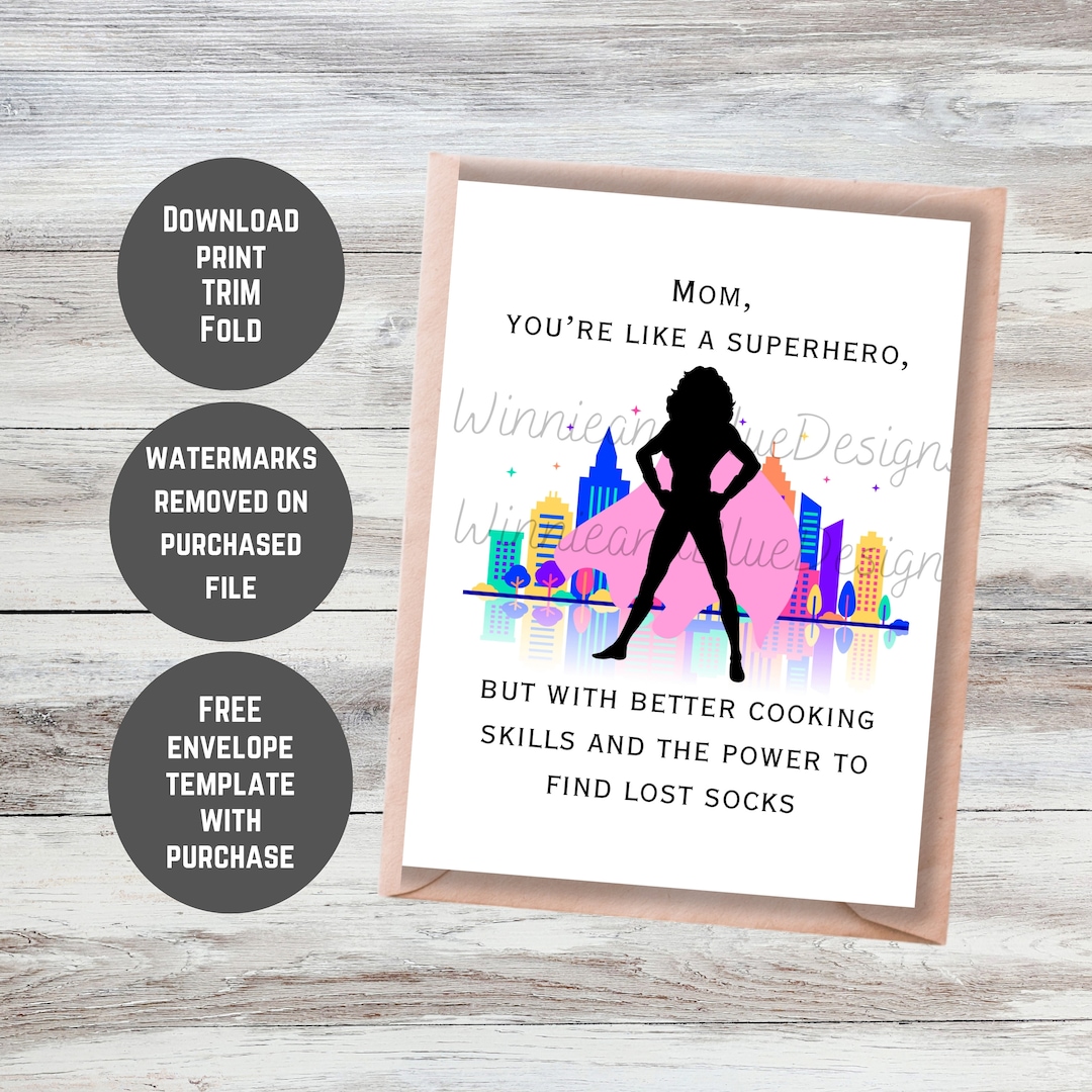 Superhero Mom Card - PRINTABLE Mother's Day Card - Happy Mothers Day ...