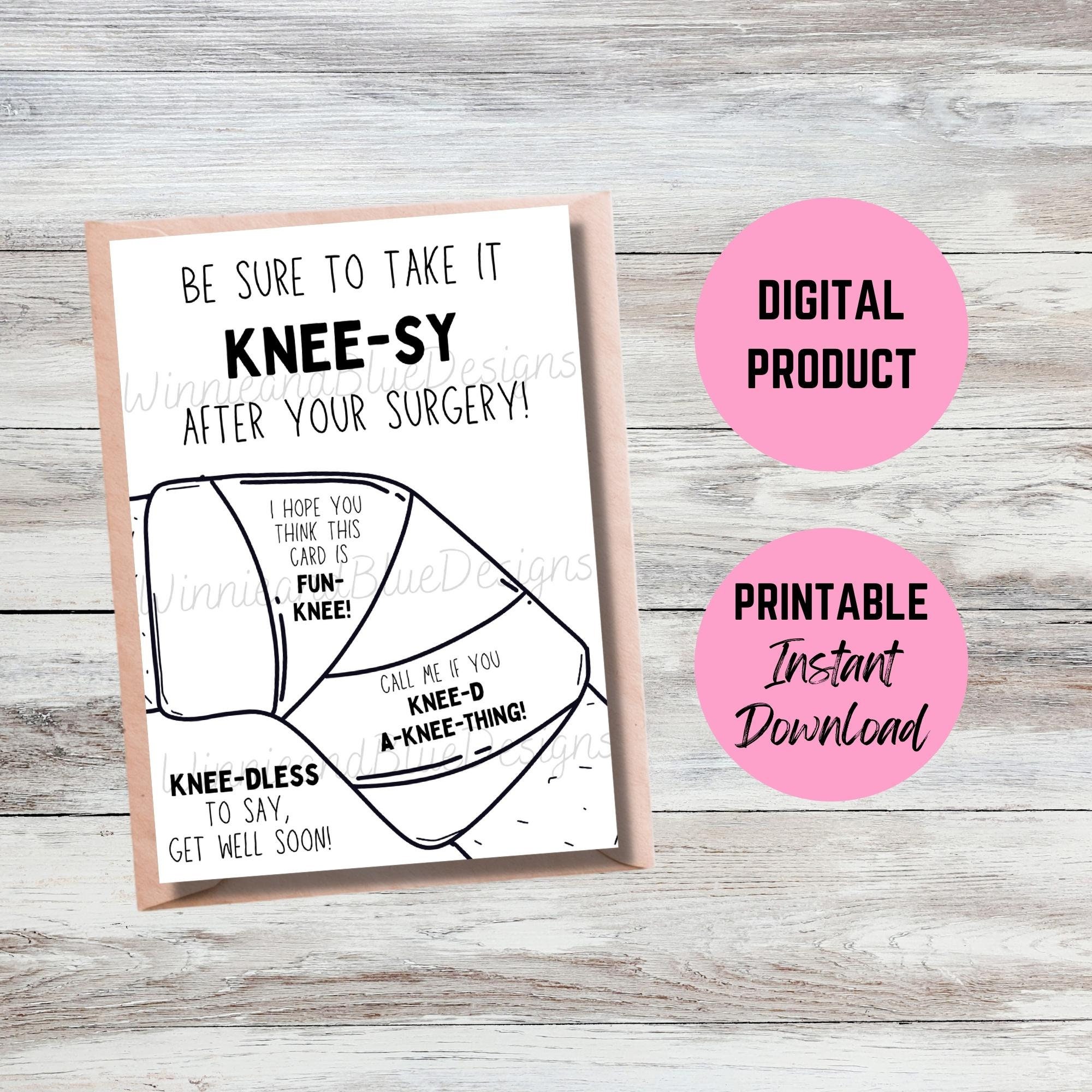 Funny Knee Surgery Get Well Card: Pun Printable (PDF) - Etsy