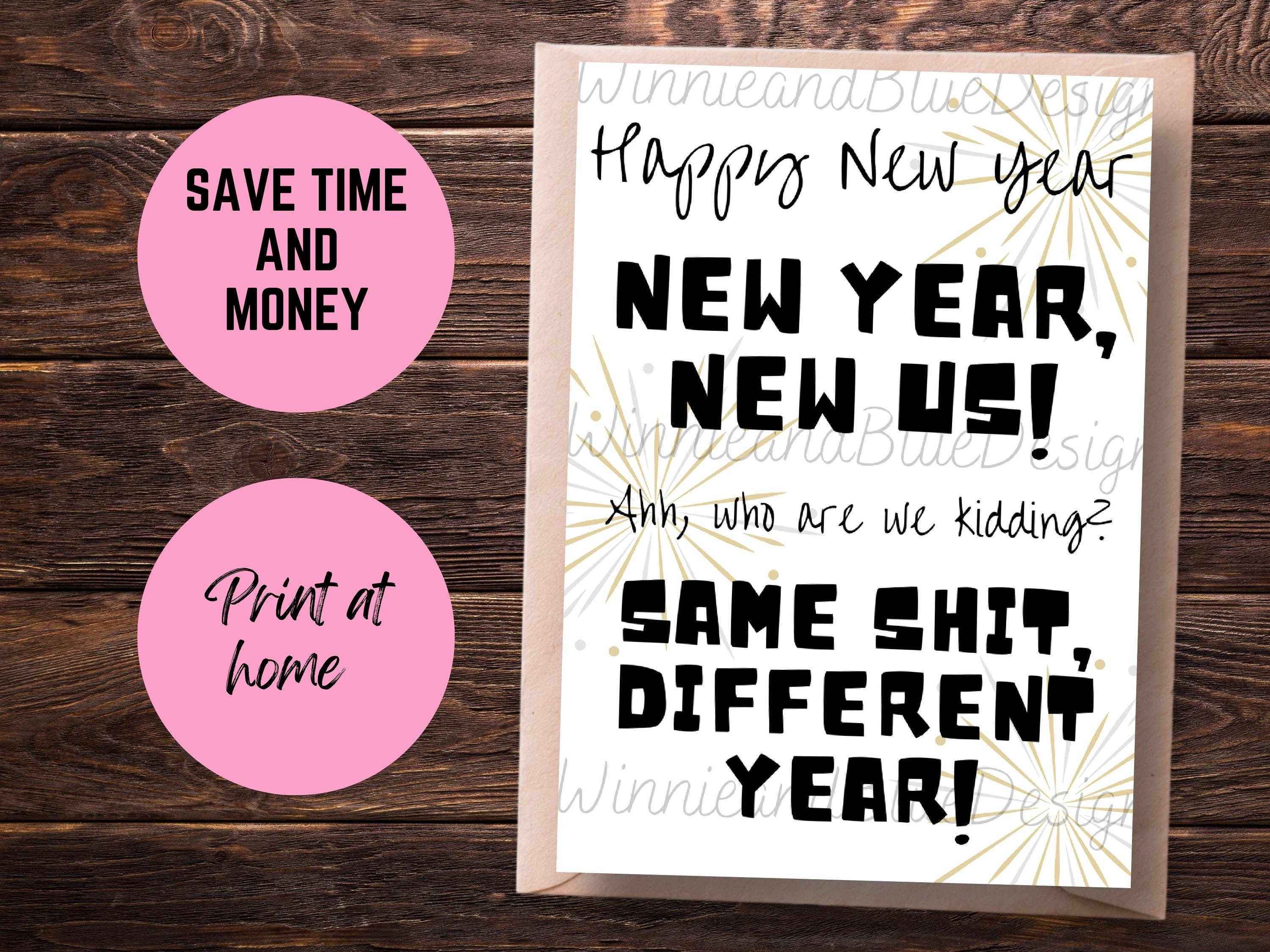 Funny New Year Card, Sarcastic Holiday Greeting (digital Download) - Etsy