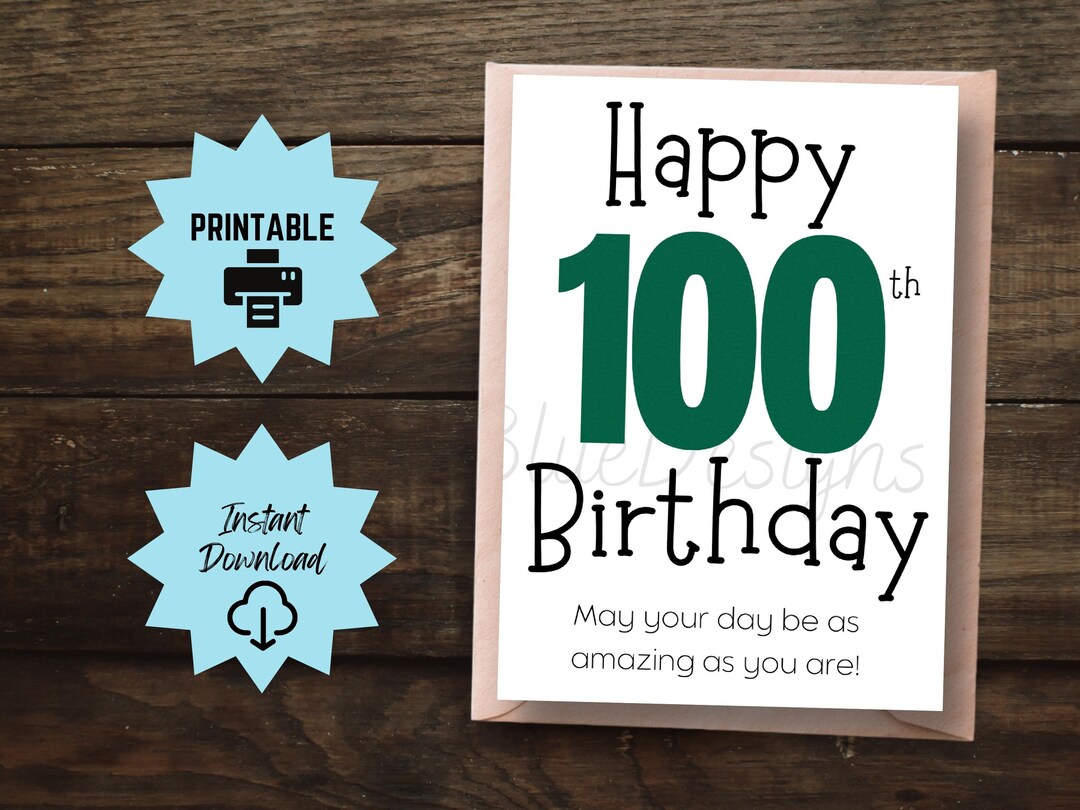 Emerald 100th Birthday Card Printable, Amazing 100 Birthday Card, 100th ...