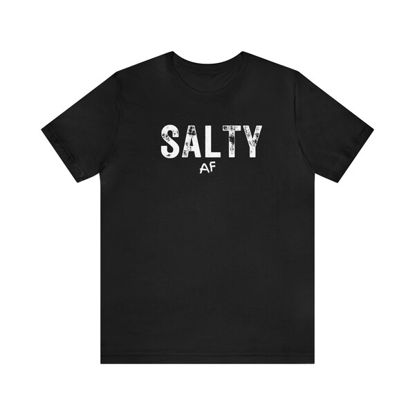 Salty Af Shirt - Etsy