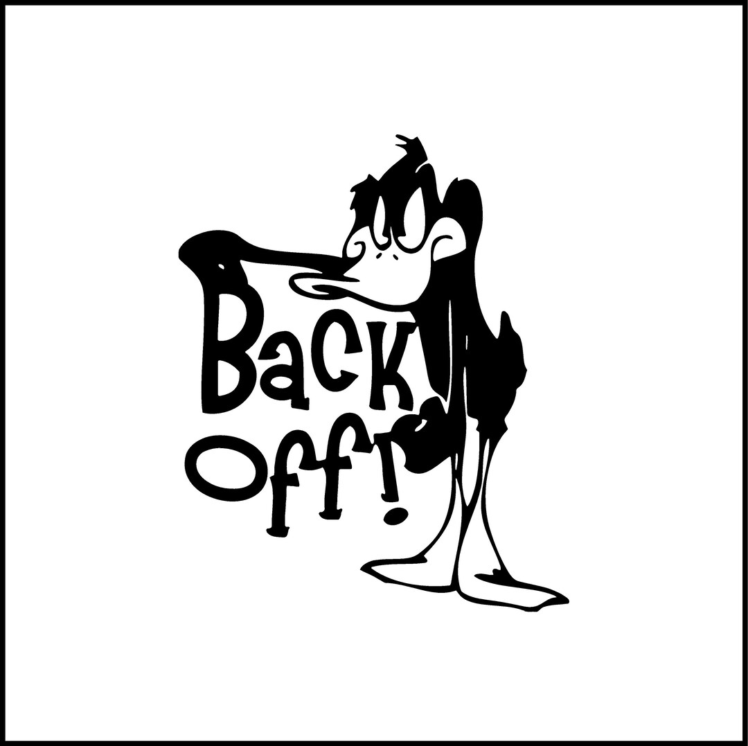Back off Daffy Duck Vinyl Decal - Etsy