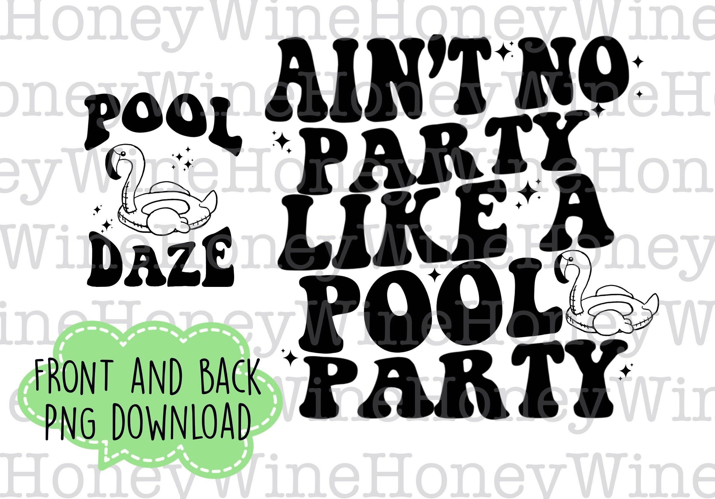 Ain’t No Party Like A Pool Party Front Back PNG Digital Download Shirt ...