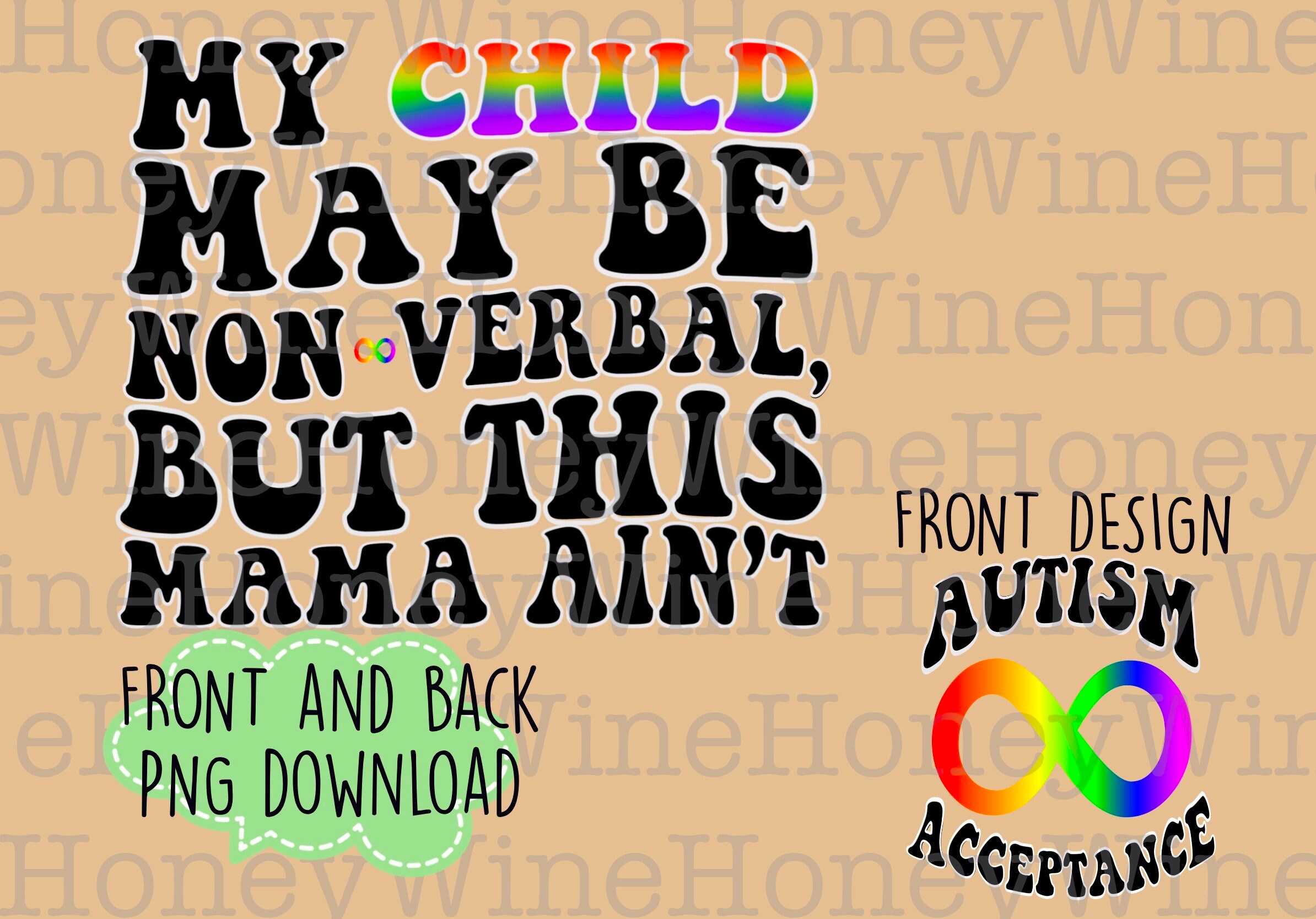 My Child May Be Non-verbal but This Mama Aint Autism Acceptance PNG ...