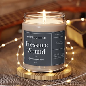 Funny Nurse Gift, Pressure Wound Candle, Gift for Doctor Nurse ...