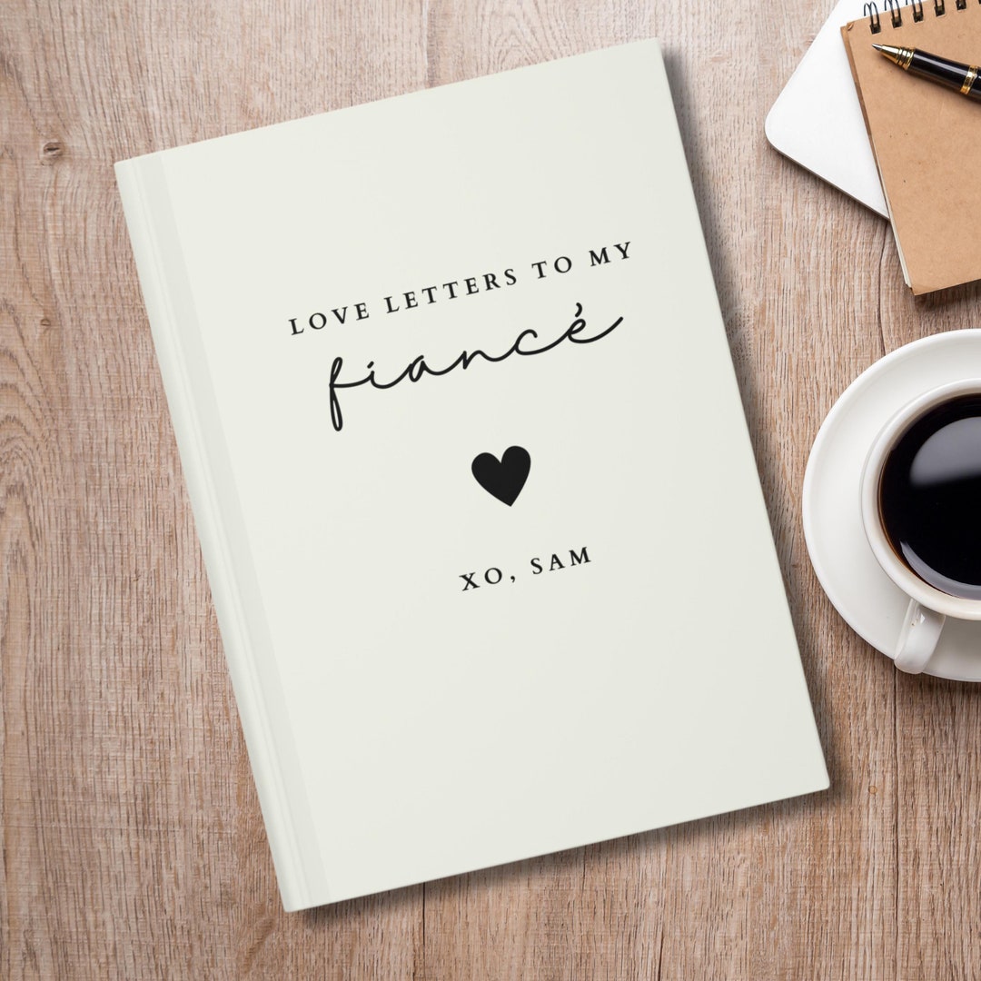 Love Letters to My Fiancé Journal Custom Gift Fiancé Future Wife ...