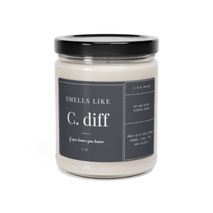Funny Nurse Gift, Smells Like C Diff Candle, Gift for Doctor Nurse ...