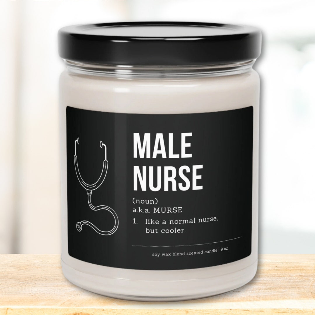 Male Nurse Gifts Funny Nurse Candle Nurse Graduation Gift Nursing ...